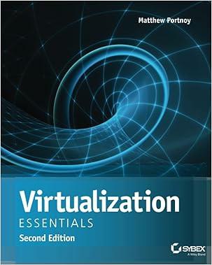 PDF Free Virtualization Essentials, 2nd Edition by Matthew Portnoy by FayKoelpinup - Issuu
