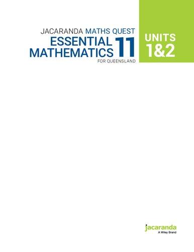 Jacaranda maths quest units 1 2 essential mathematics 11 for queensland 1st edition mark barnes ...
