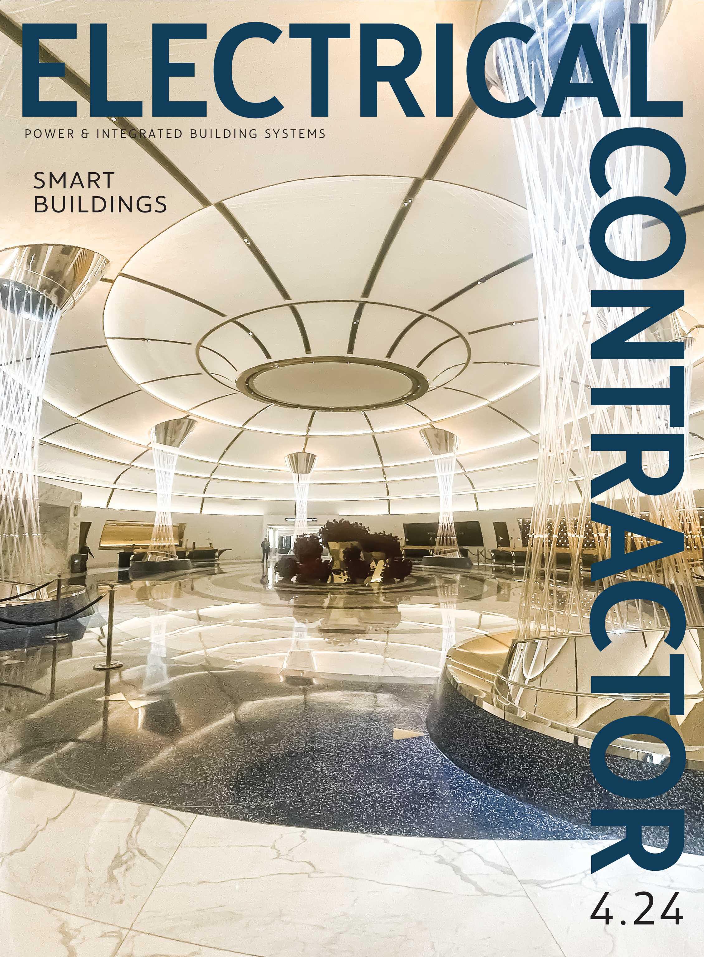 Electrical Contractor Magazine - April 2024 Issue - Power and ...