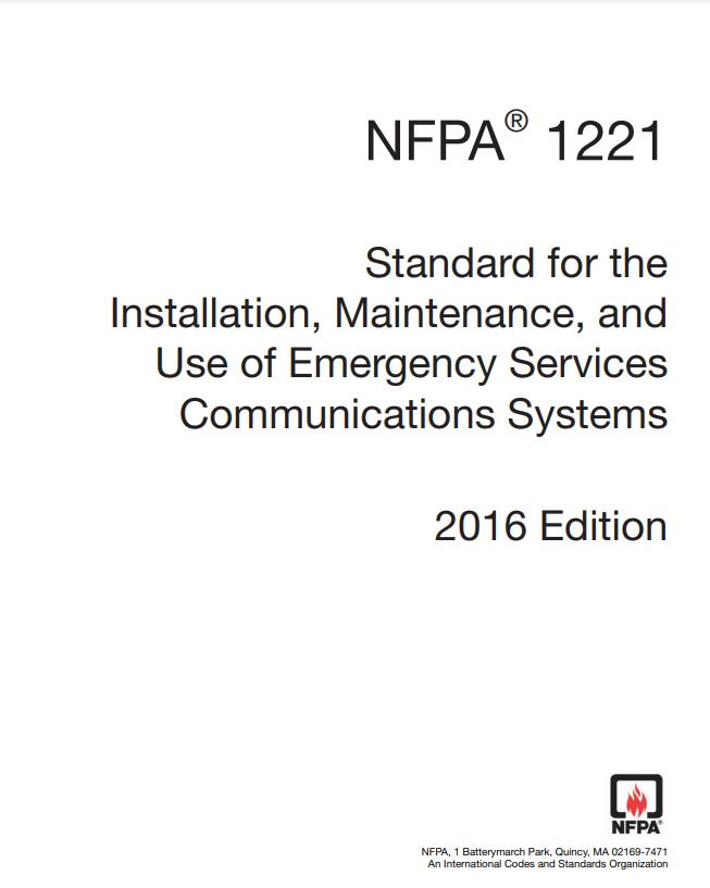 Nfpa 1221 2016 standard for the installation maintenance and use of ...