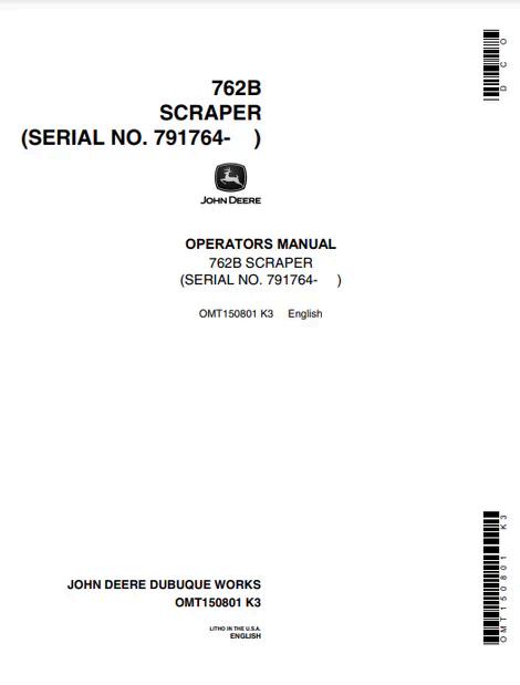 OMT150801 - JOHN DEERE 762B CONSTRUCTION SCRAPER OPERATOR MANUAL by ...