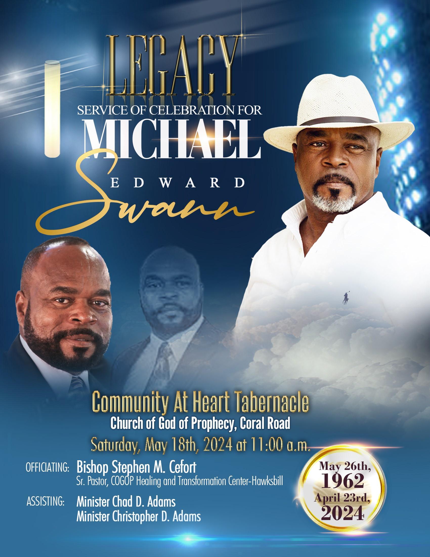 Michael Edward Swann 1962 - 2024 by ACEYOURGRAPHICS - Issuu
