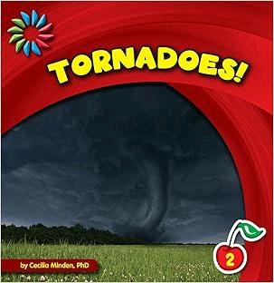 PDF Tornadoes! (21st Century Basic Skills Library: Natural Disasters) by Cecilia Minden by ...