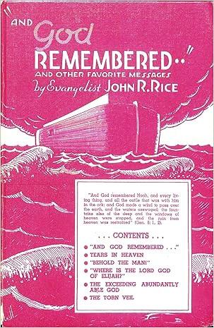 EBOOK) God Remembered: And Other Favorite Messages by John R. Rice by ...