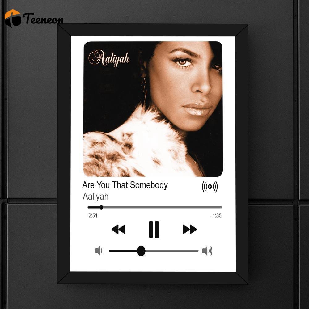 Aaliyah Are You That Somebody