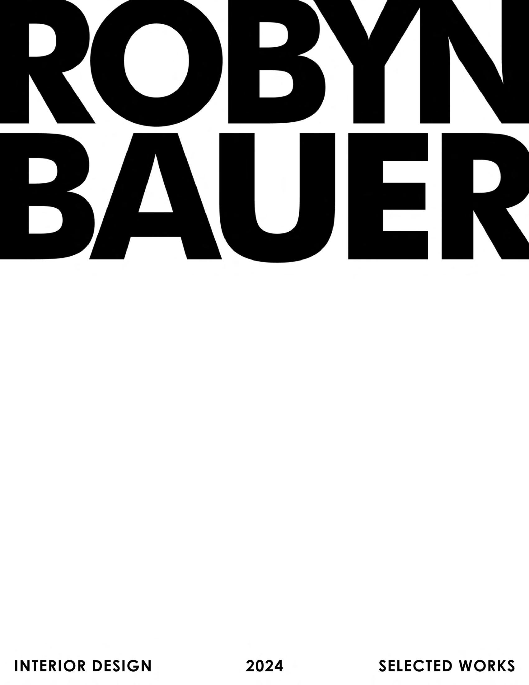 Robyn Bauer Interior Design Portfolio by Robyn Bauer - Issuu