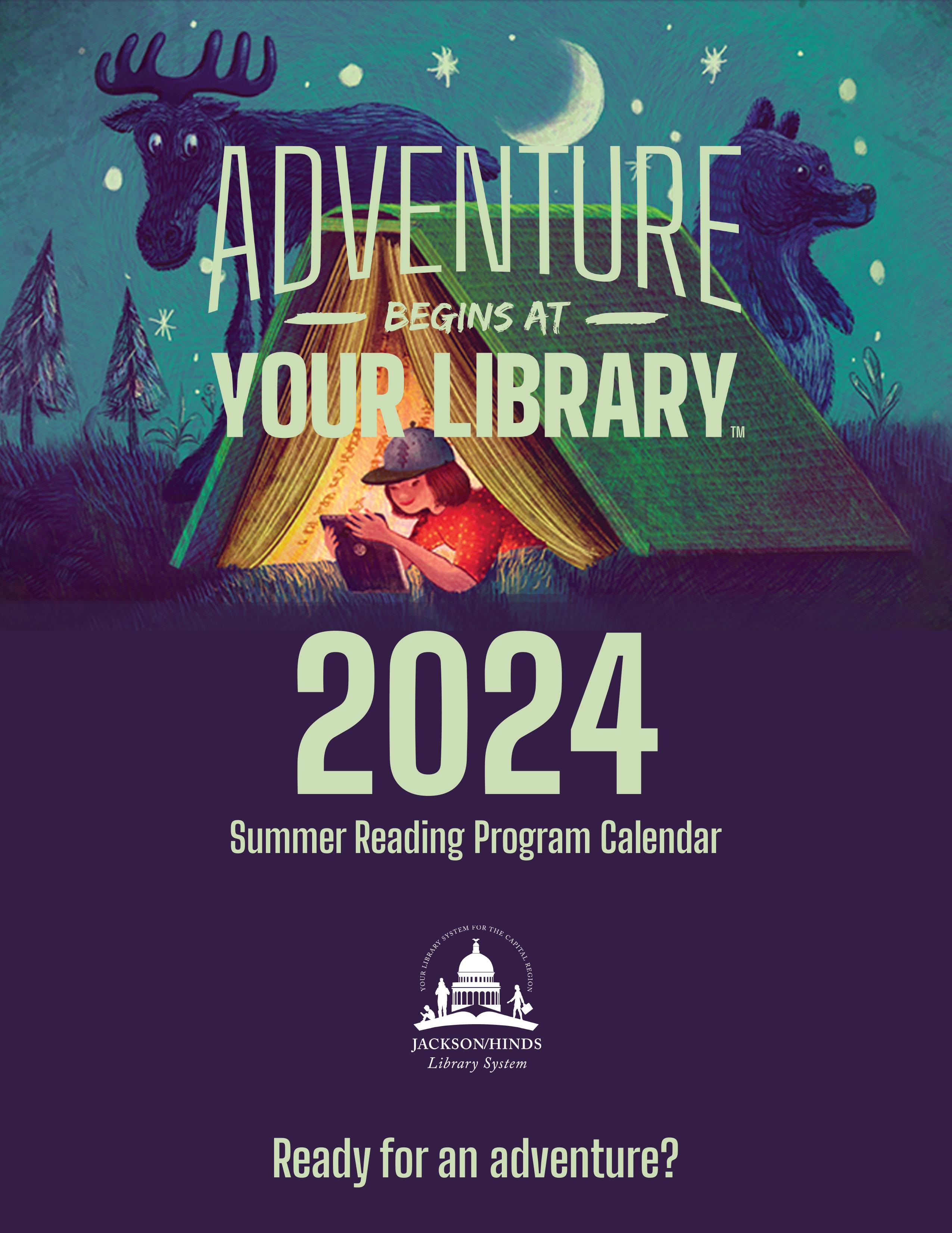 JHLS Adventure Begins at Your Library Summer Reading Program Calendar ...
