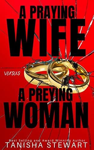 PDF A Praying Wife vs A Preying Woman: A Christian Romance Thriller ...
