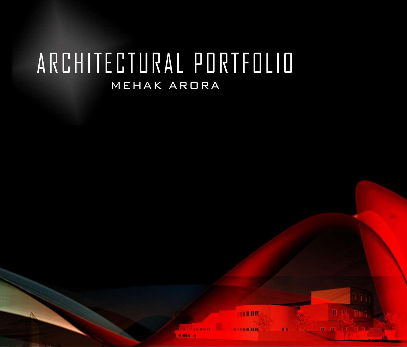 Architectural Folio_Ar. Mehak Arora by Mehak Arora - Issuu