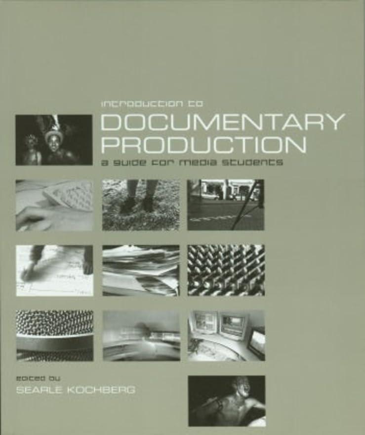 Downloadвљўпёџ Pdf Introduction To Documentary Production By