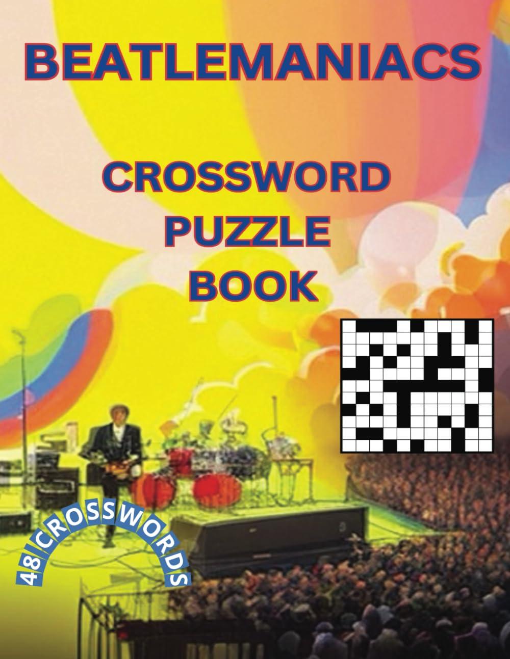 $PDF ️$/READ/DOWNLOAD⚡️ ️ BEATLEMANIACS Crossword Puzzle Book by ...