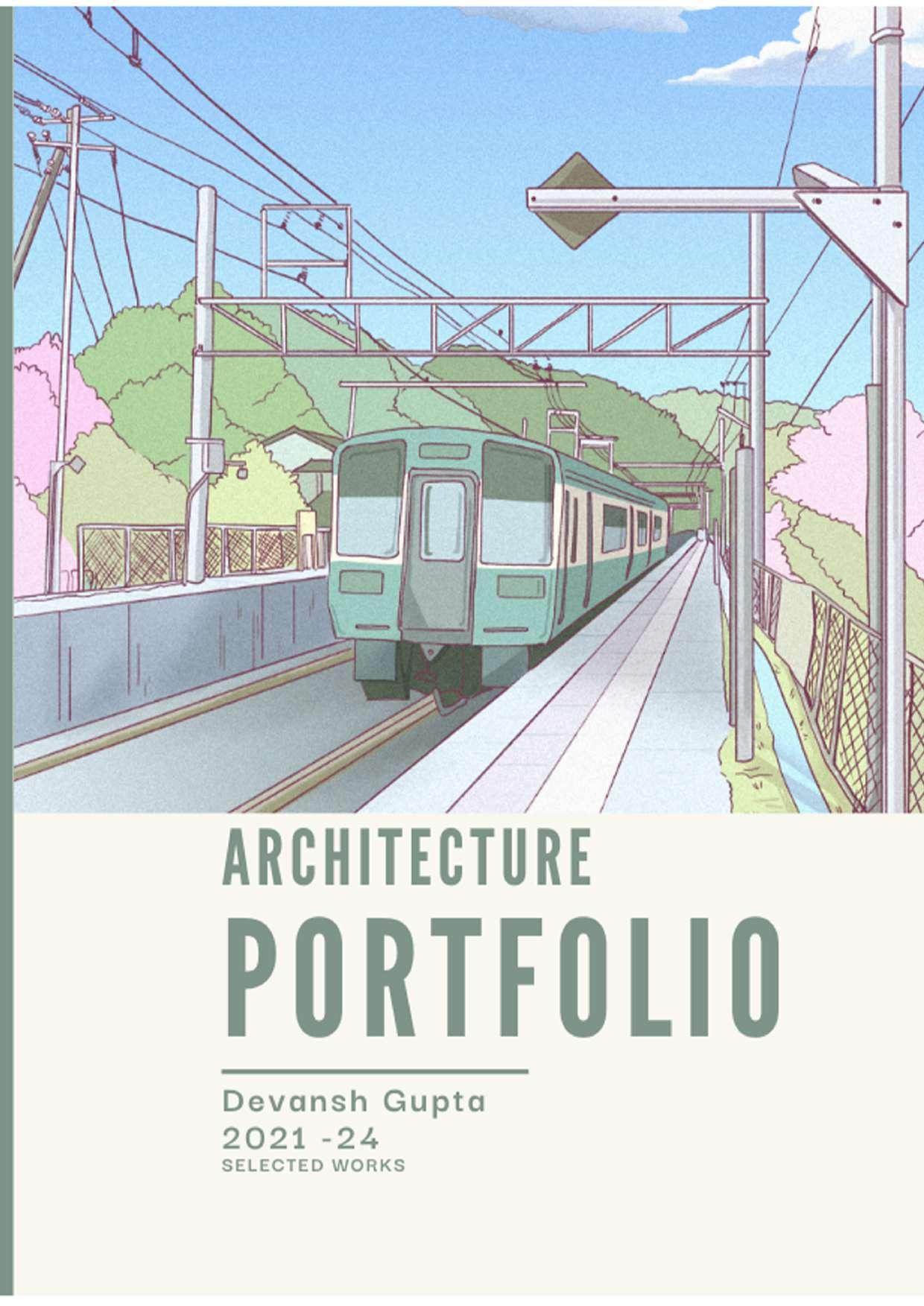 DEVANSH GUPTA ARCHITECTURE PORTFOLIO 2021-24 by devanshgupta0083 - Issuu