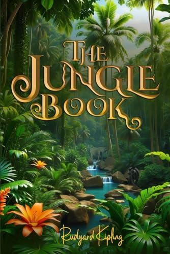 PDF Download The Jungle Book (Illustrated): The 1894 Classic Edition ...