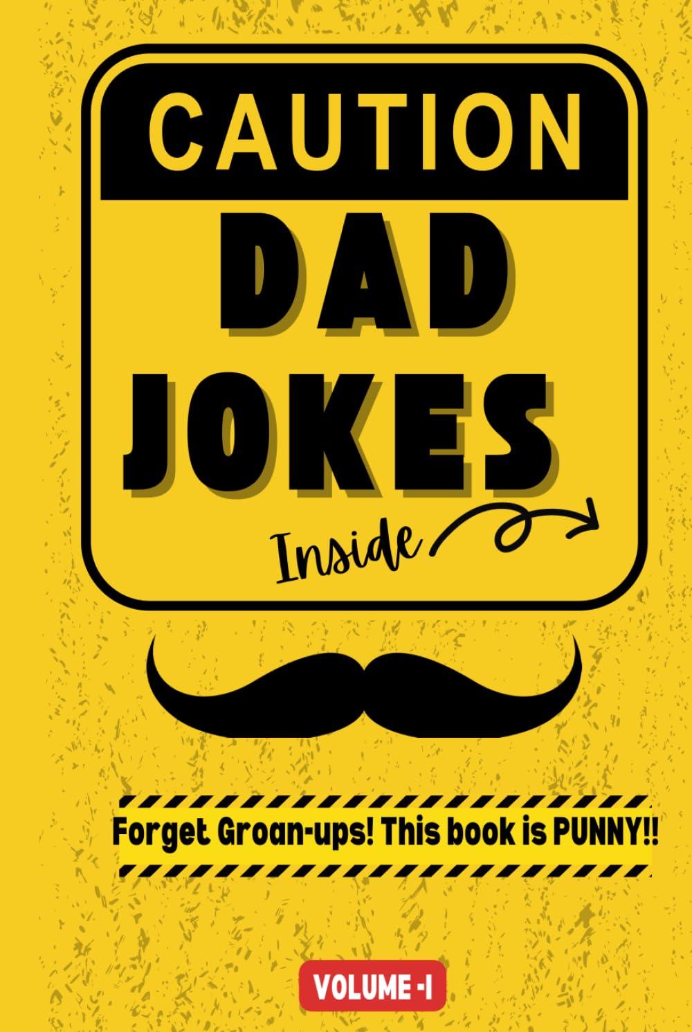 [PDF] READ Free CAUTION DAD JOKES INSIDE: The Ultimate Dad Jokes Book ...