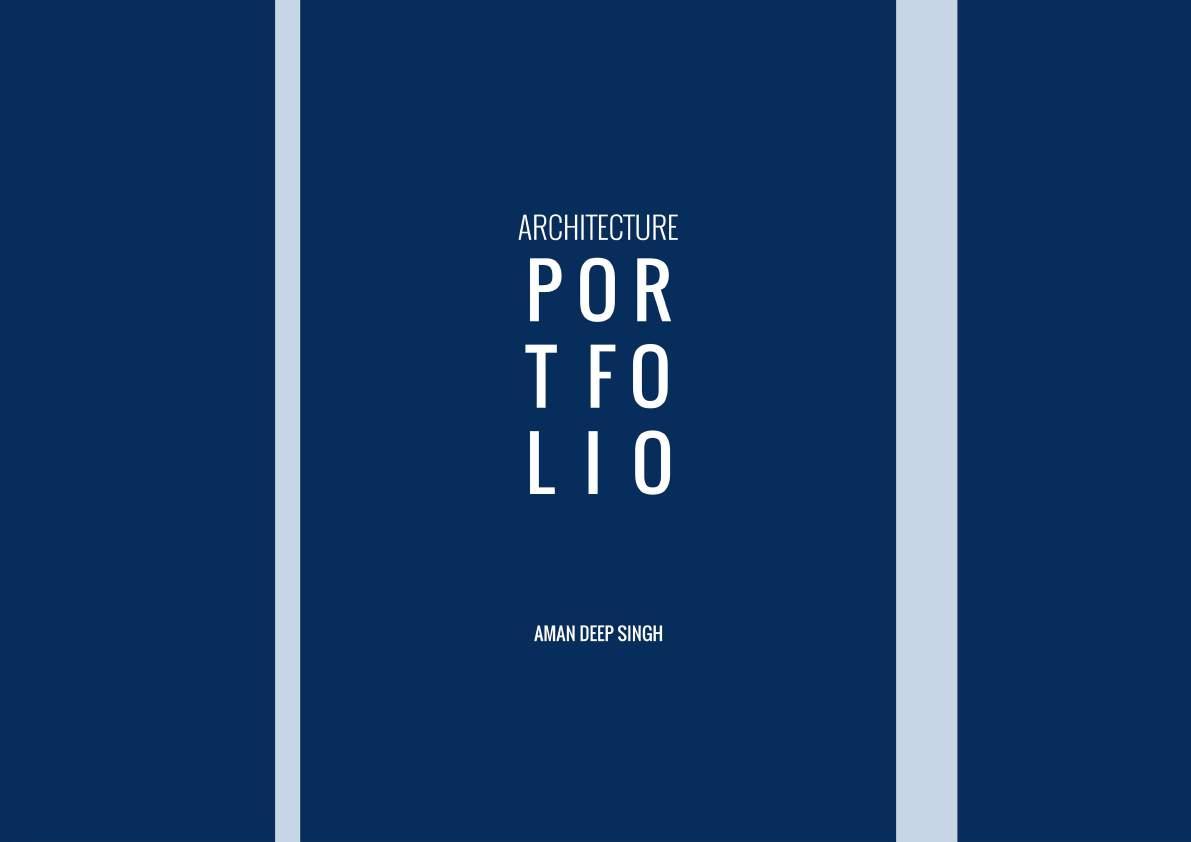 ARCHITECTURE PORTFOLIO by Aman deep Singh - Issuu