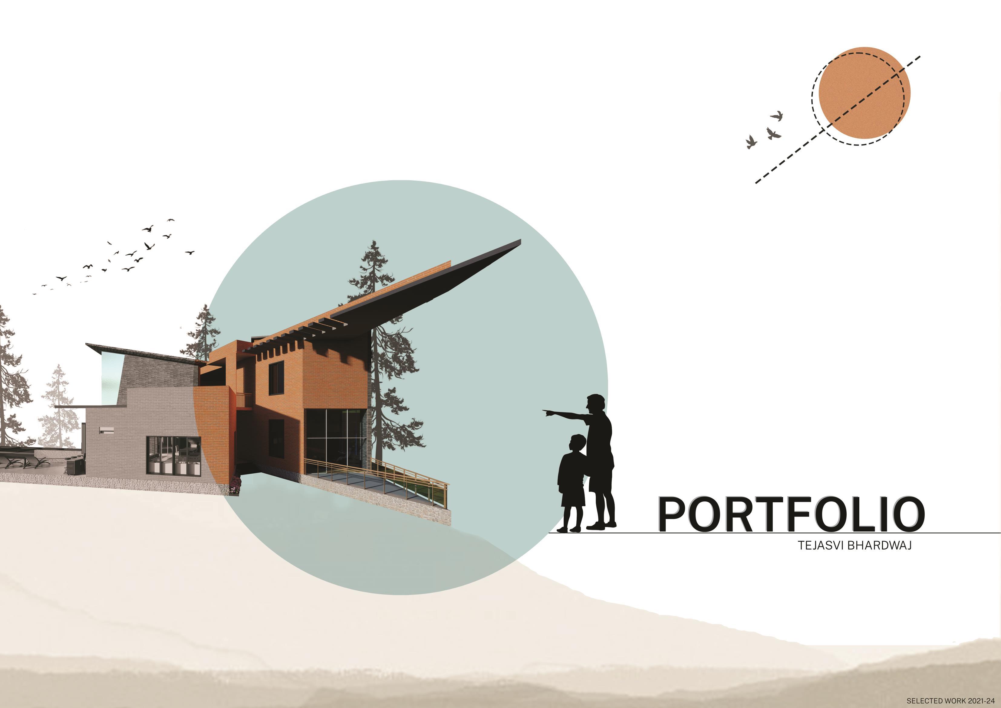 Tejasvi Bhardwaj architectural portfolio by Tejasvi Bhardwaj - Issuu