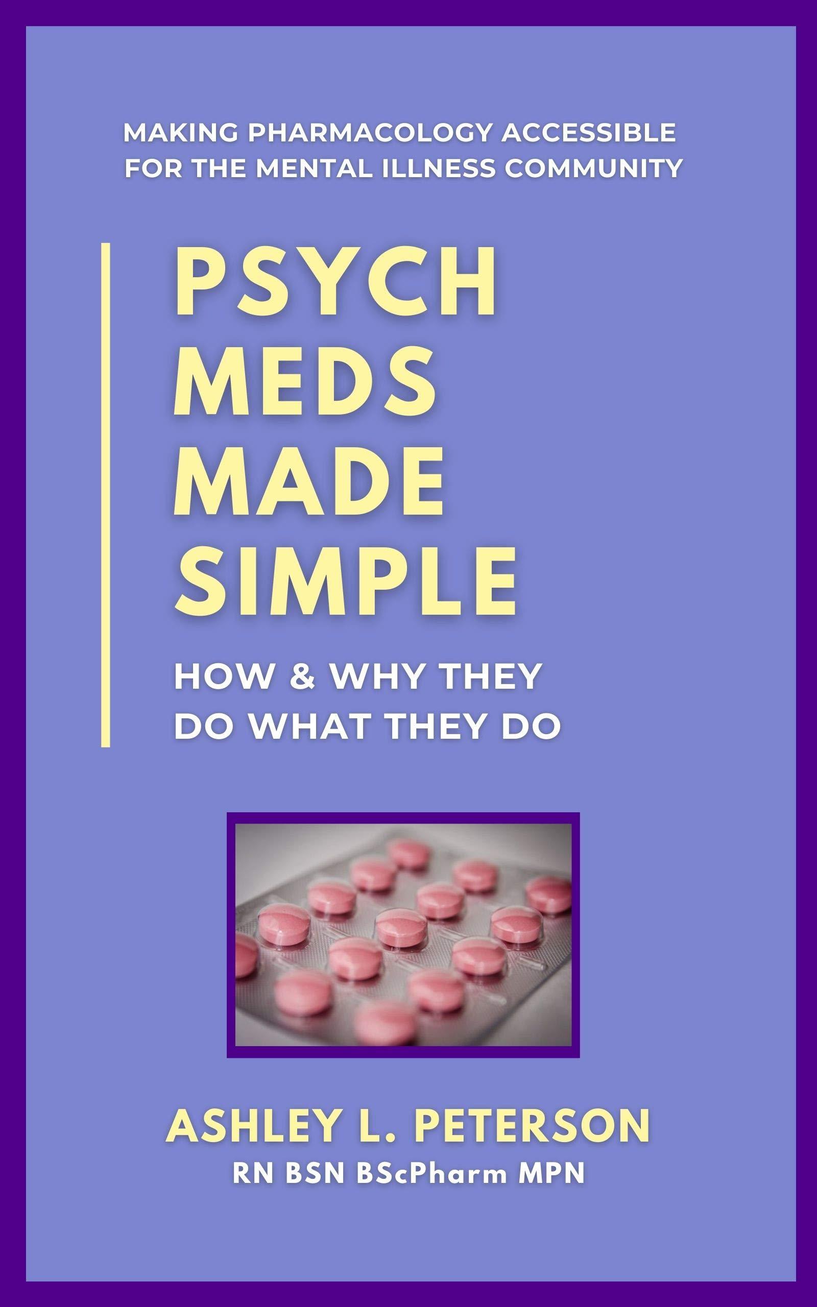 (PDF)DOWNLOAD Psych Meds Made Simple: How & Why They Do What They Do by ...