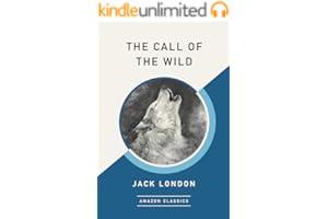 The Call of the Wild (AmazonClassics Edition) by Jack London by ...