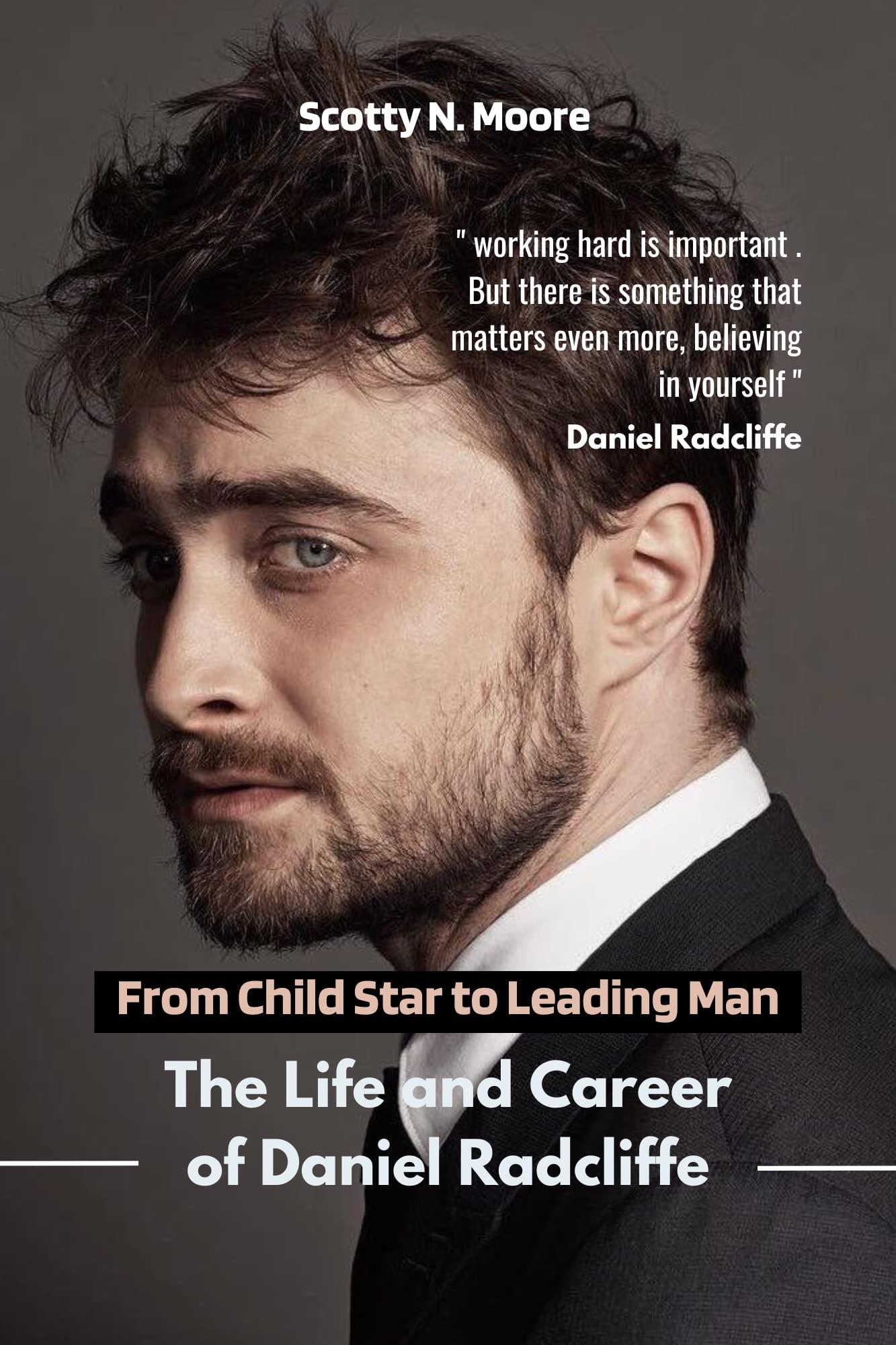 PDF From Child Star to Leading Man: The Life and Career of Daniel Radc ...