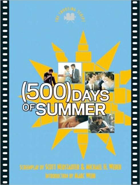 EPUB DOWNLOAD (500) Days of Summer: The Shooting Script (Newmarket Sho ...