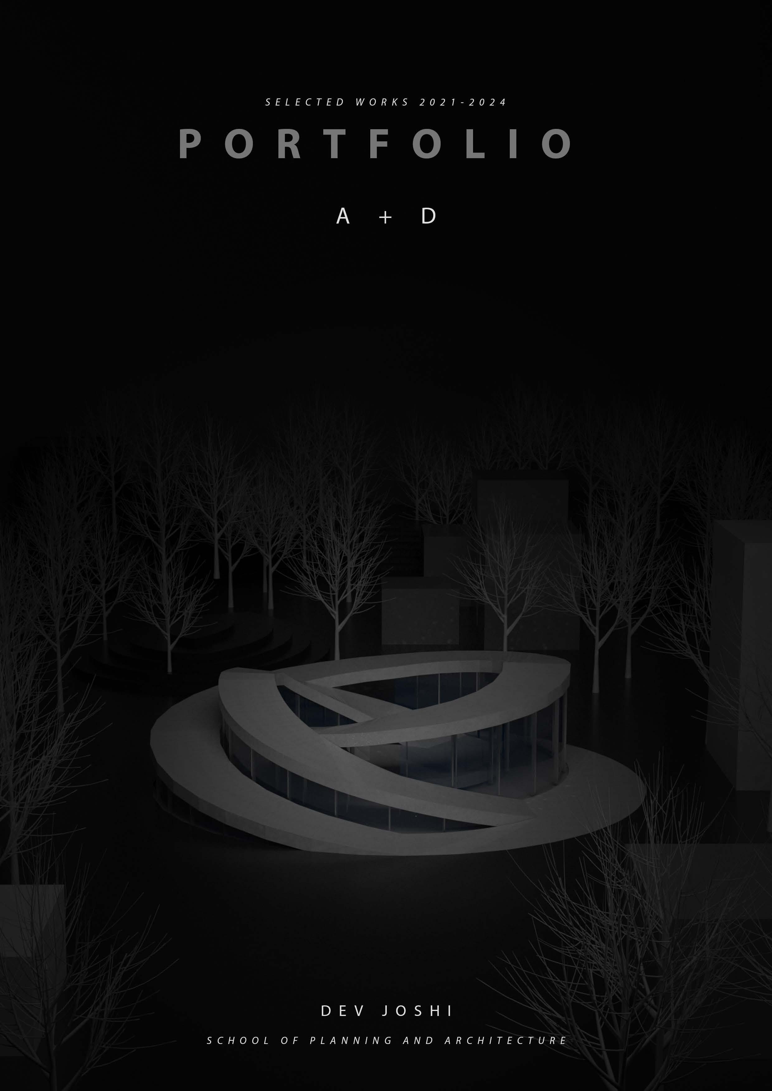 Dev joshi PORTFOLIO selected works 2021-24 SPA BHOPAL by Dev Joshi - Issuu