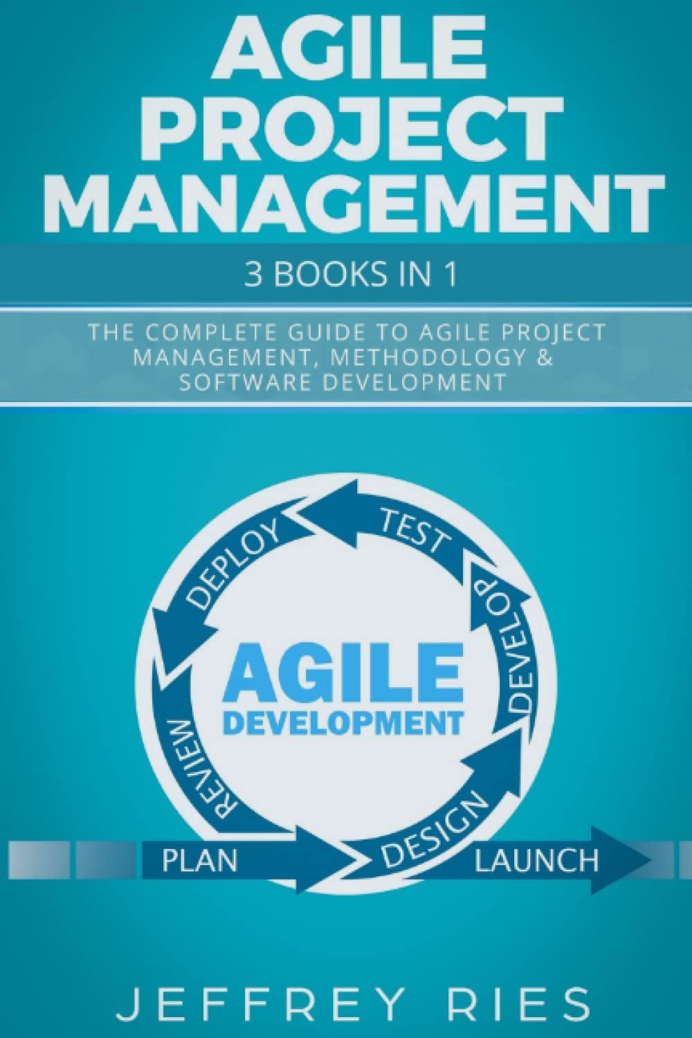 Download Book [PDF] Agile Project Management: 3 Books in 1: The Complete Guide to Agile Project ...