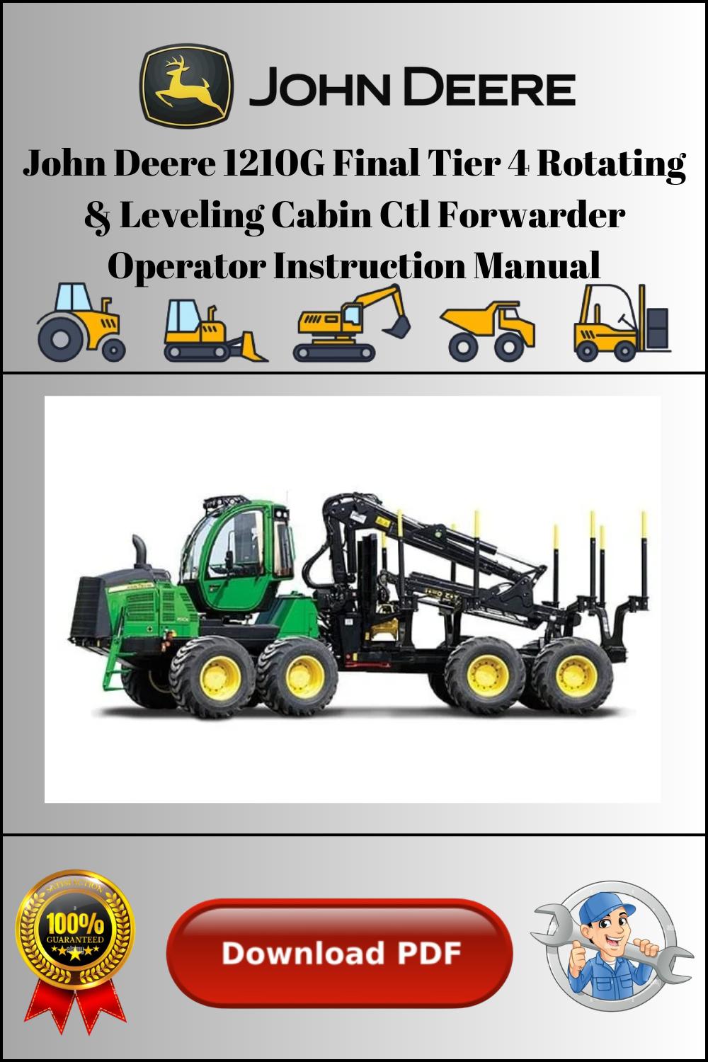 John Deere 1210G Final Tier 4 Rotating & Leveling Cabin Ctl Forwarder ...