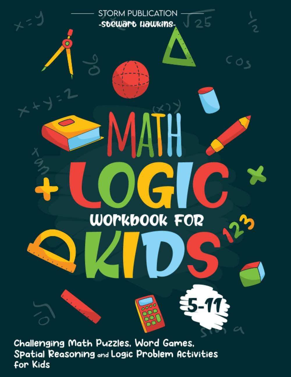 PDF MATH LOGIC WORKBOOK FOR KIDS 5-11: Challenging Math Puzz by ...