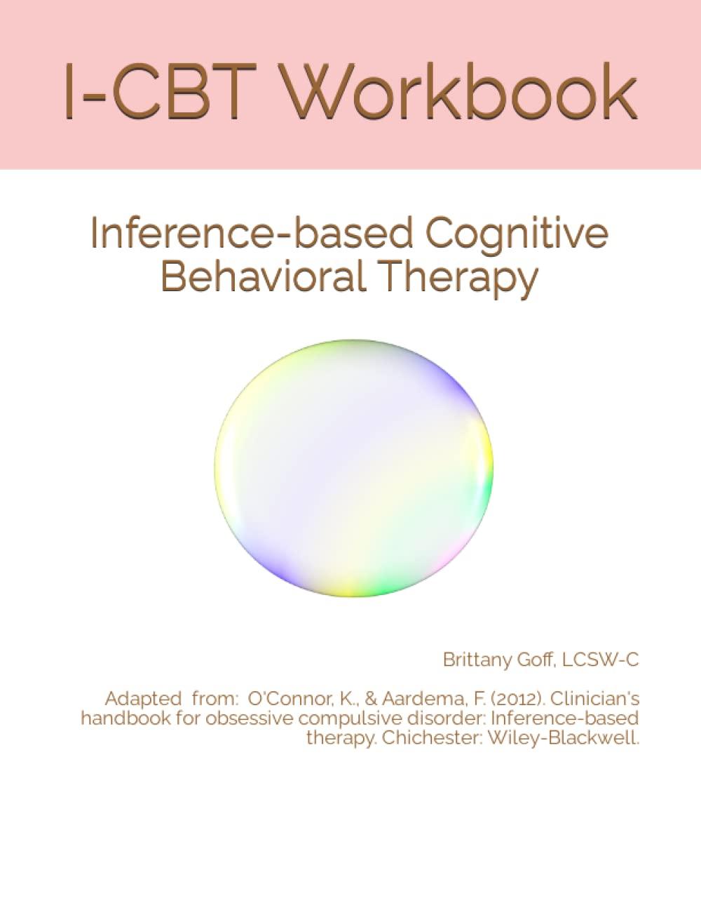 DOWNLOAD/PDF I-CBT Workbook: Inference-based Cognitive Behavioral ...