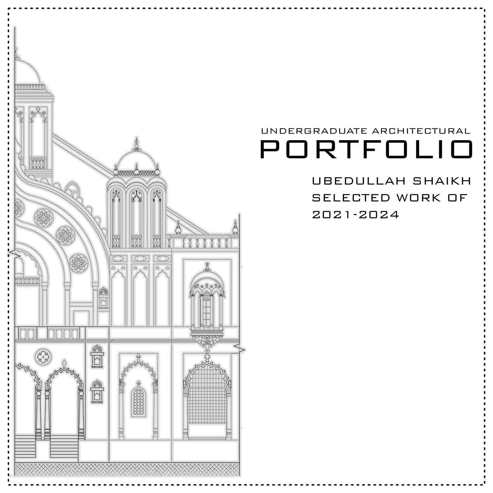 UBEDULLAH SHAIKH UNDERGRADUATE PORTFOLIO (2021-2024) by Shaikh Ubed - Issuu