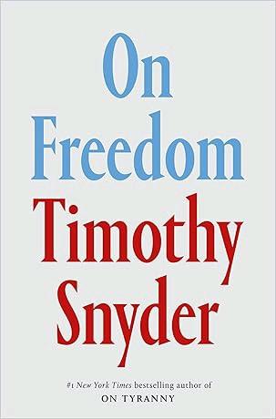 (PDF) Free On Freedom by Timothy Snyder by CharityHilllll - Issuu