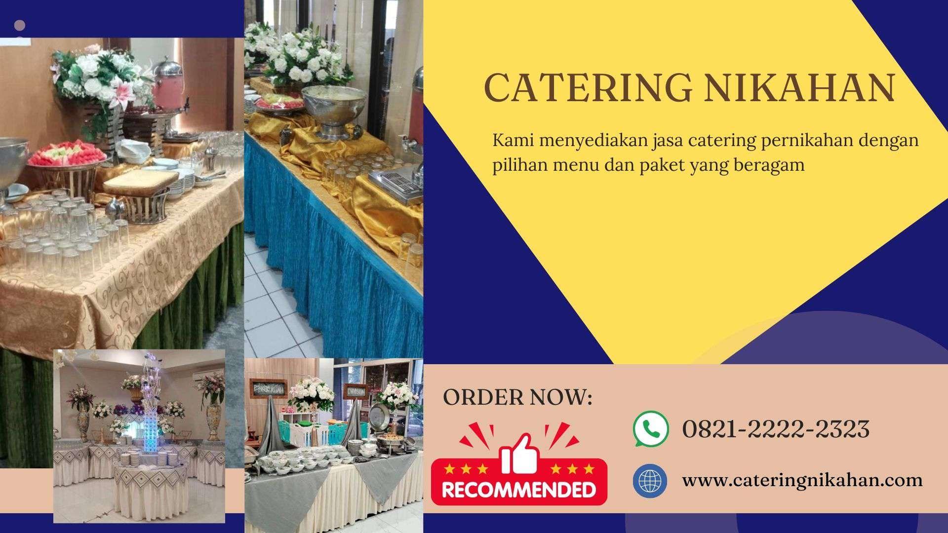 TLP/WA 082122222323 Catering Nikahan Jakarta Timur di Baru Pilihan Menu ...