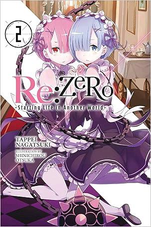 EBOOK Re:ZERO, Vol. 2 - light novel (Re:ZERO -Starting Life in Another World-, 2) (Volume 2) by ...