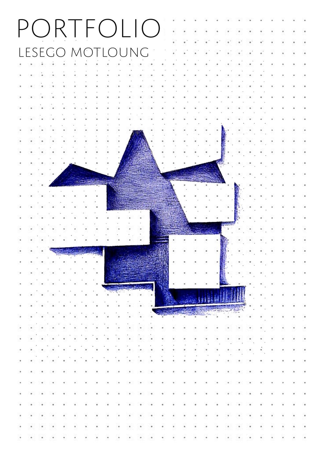 3rd Year Architecture Portfolio by Lesego Motloung - Issuu