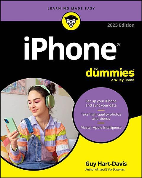 (PDF/ePub) iPhone For Dummies, 2025 Edition By Guy Hart-Davis by ...