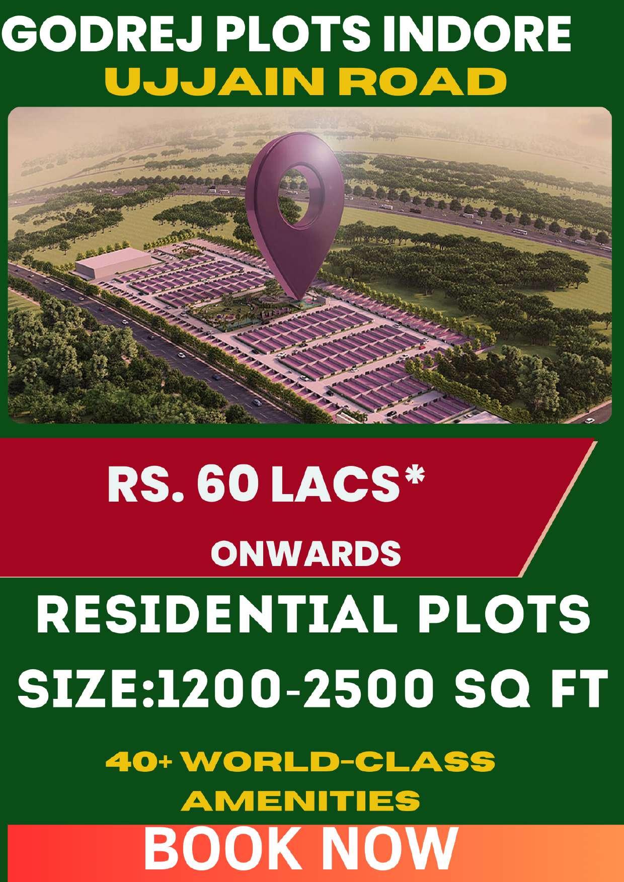 Godrej Plots Indore– A Perfect Blend of Nature and Luxury by ...