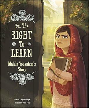 PDF For the Right to Learn: Malala Yousafzai's Story (Encounter ...
