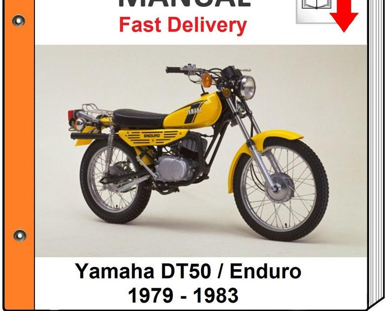 Yamaha Dt50 Enduro 1979 1980 1981 1982 1983 Service Repair Shop Manual ...
