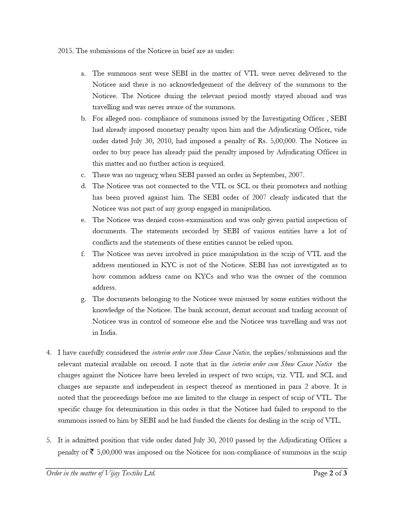 Order in respect of Jalaj Batra- in the matter of Vijay Textiles ...
