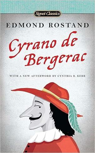 EBOOK Cyrano de Bergerac (Signet Classics) by Edmond Rostand by DelfinaFishersm - Issuu
