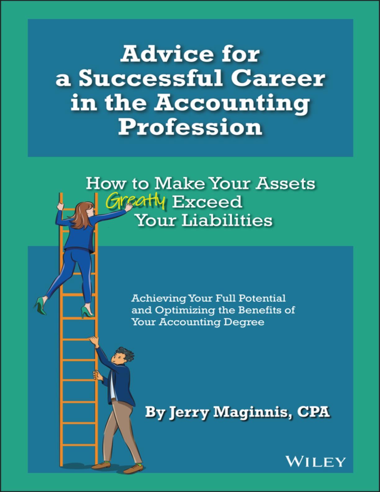 Advice for a Successful Career in the Accounting Profession How to Make ...