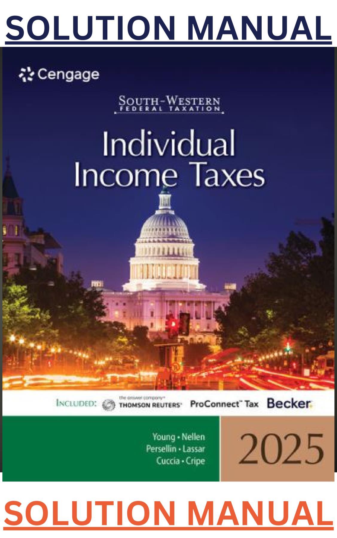 Solutions Manual for South-Western Federal Taxation 2025 Individual ...