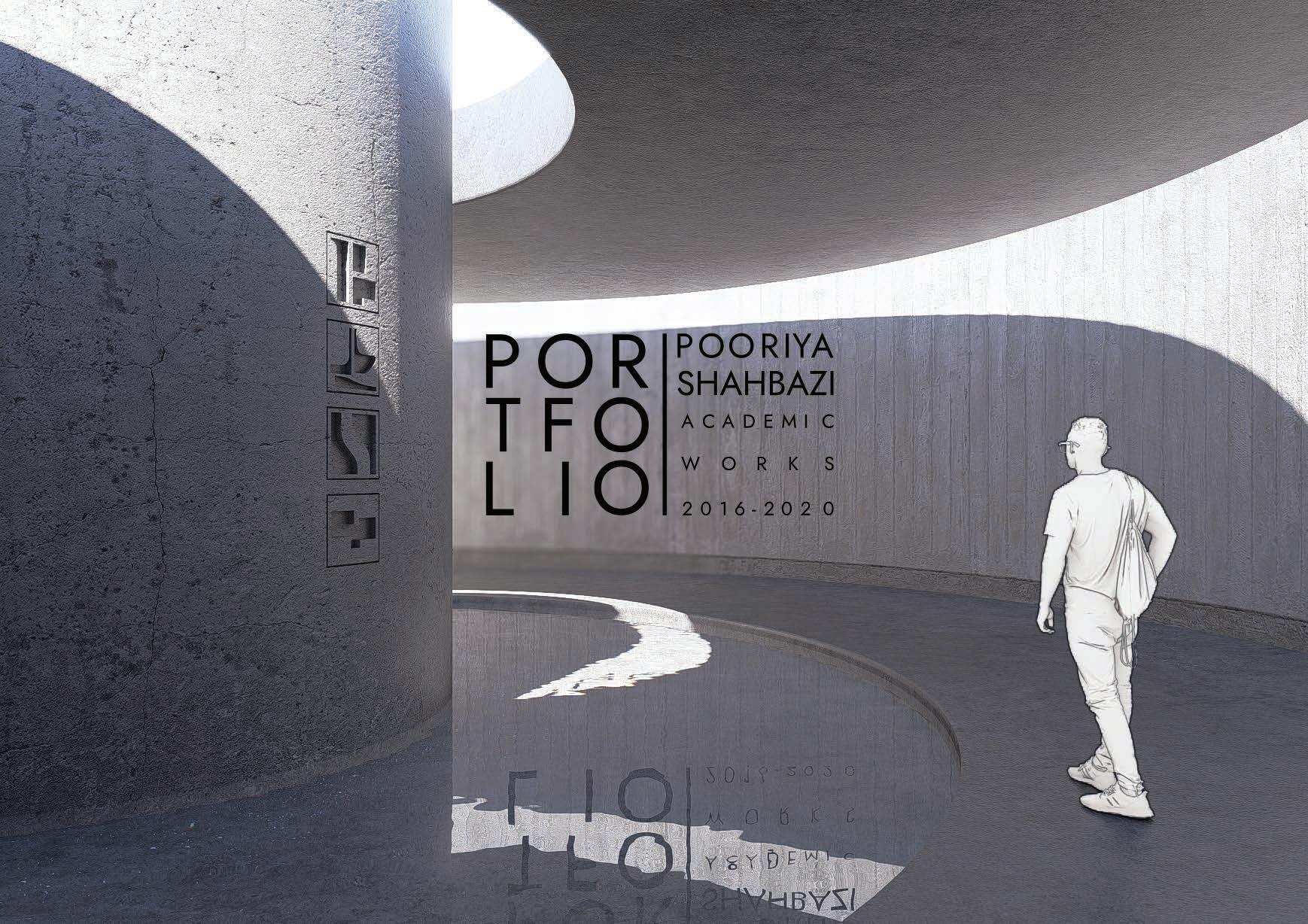 Pooriya Shahbazi Academic Portfolio by Pooriya Shahbazi - Issuu