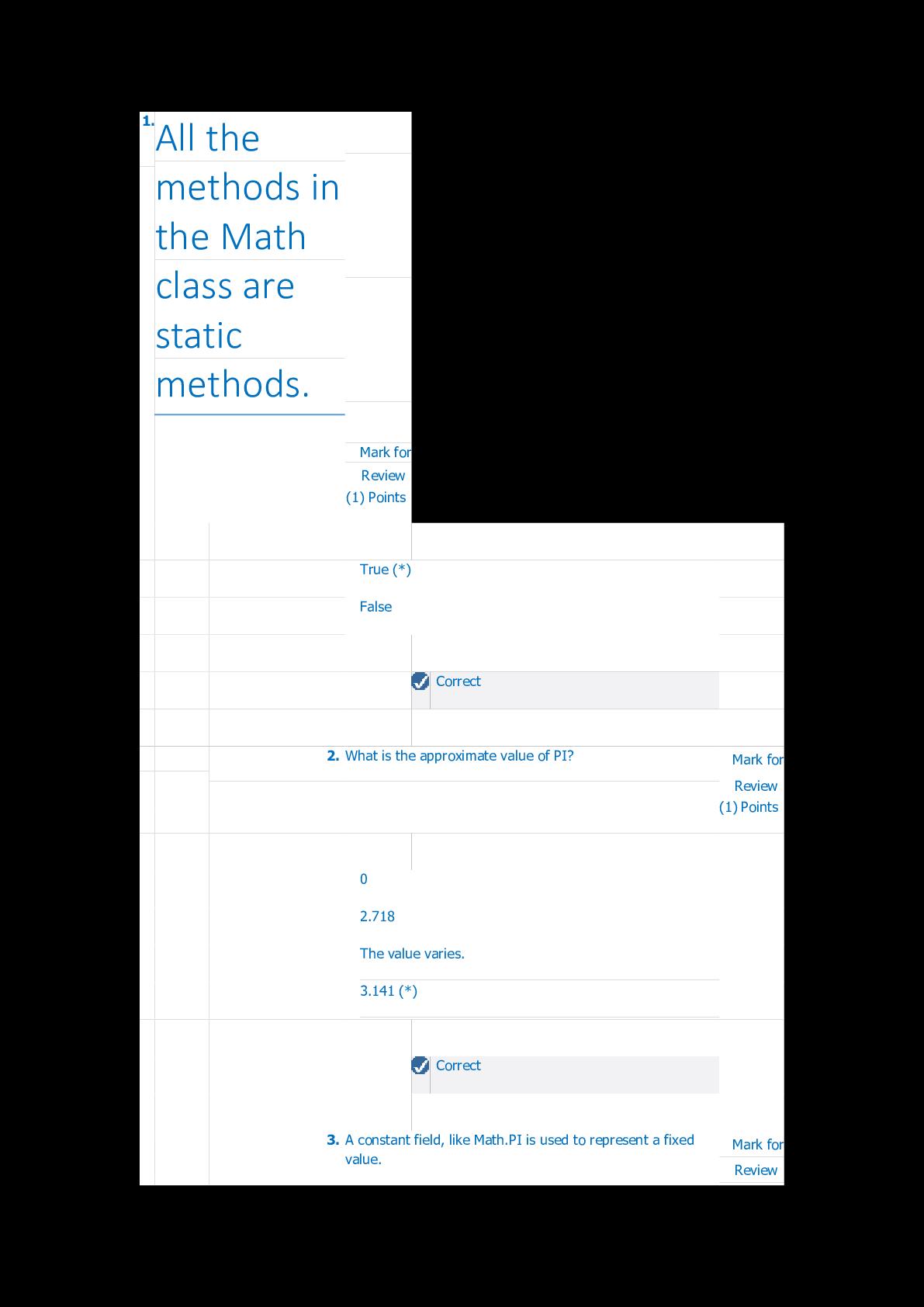 Section 4 B. All the methods in the Math class are static methods. Quiz With Answers. by ...