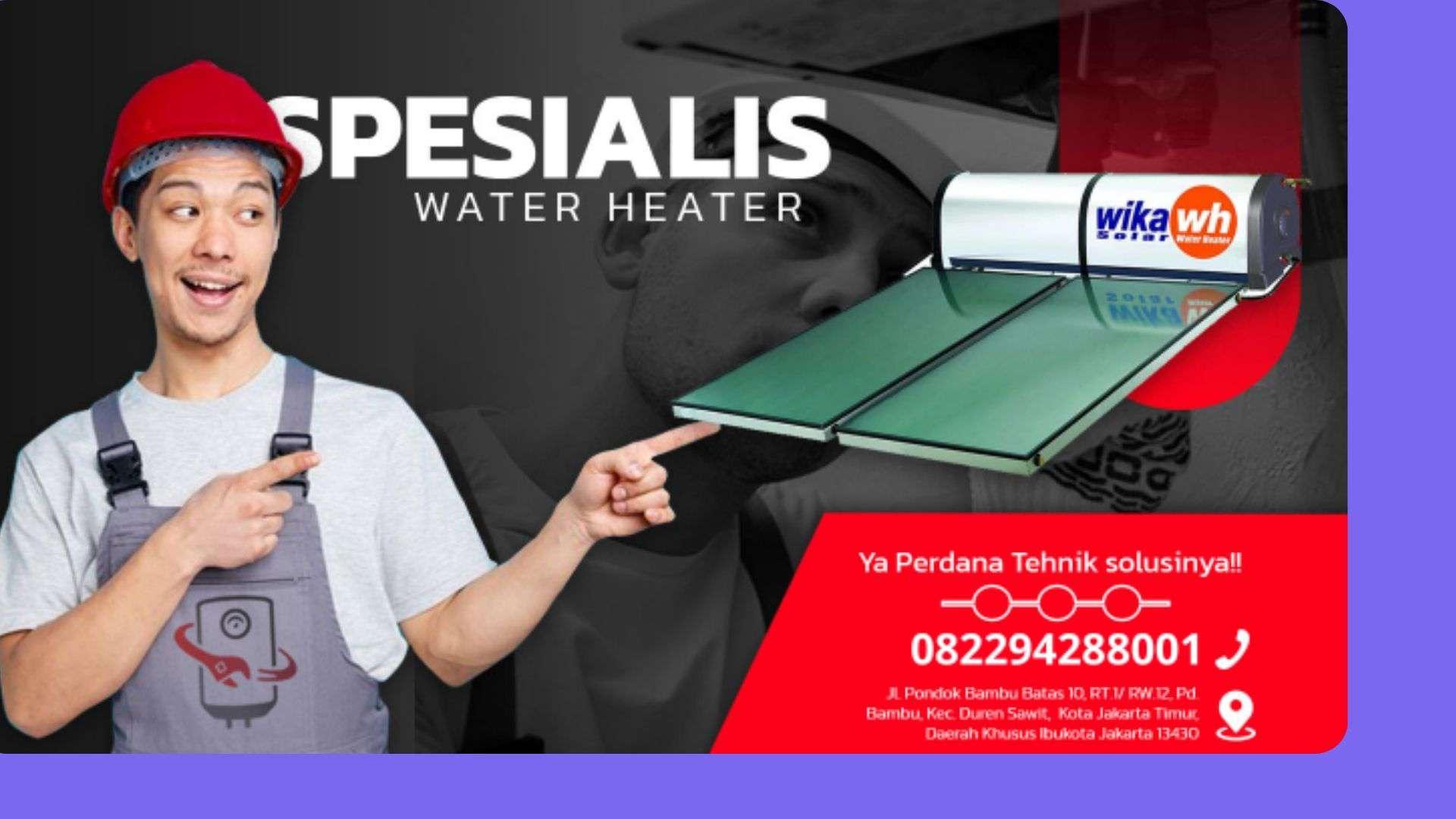 TLP/WA 082294288001 Service Water Heater Poris Gaga Tangerang ...