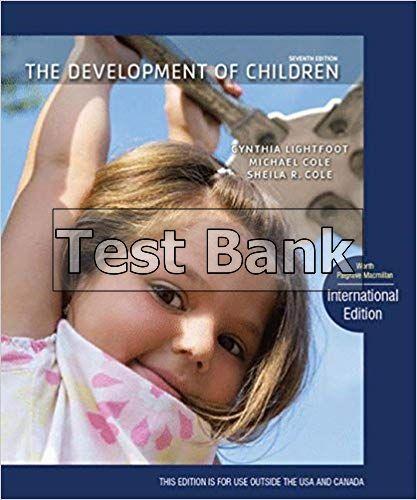 Development of children 7th edition lightfoot test bank - Download ...