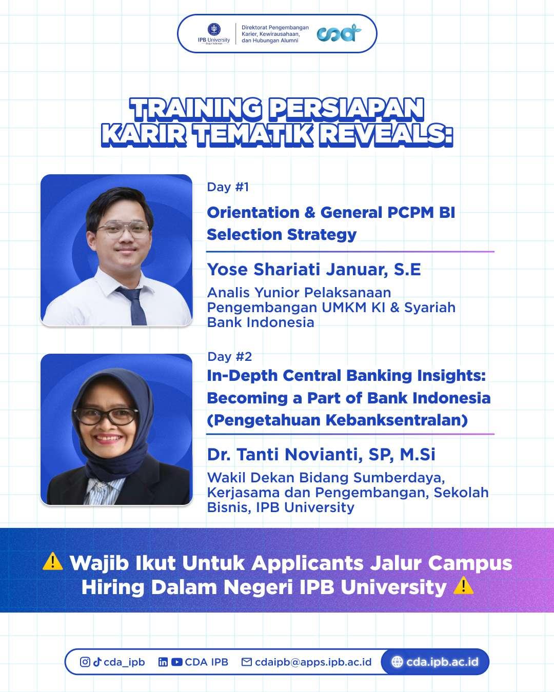 Training Persiapan Karier Tematik: Rekrutmen PCPM BI Angkatan 40 - IPB University by CDA IPB - Issuu