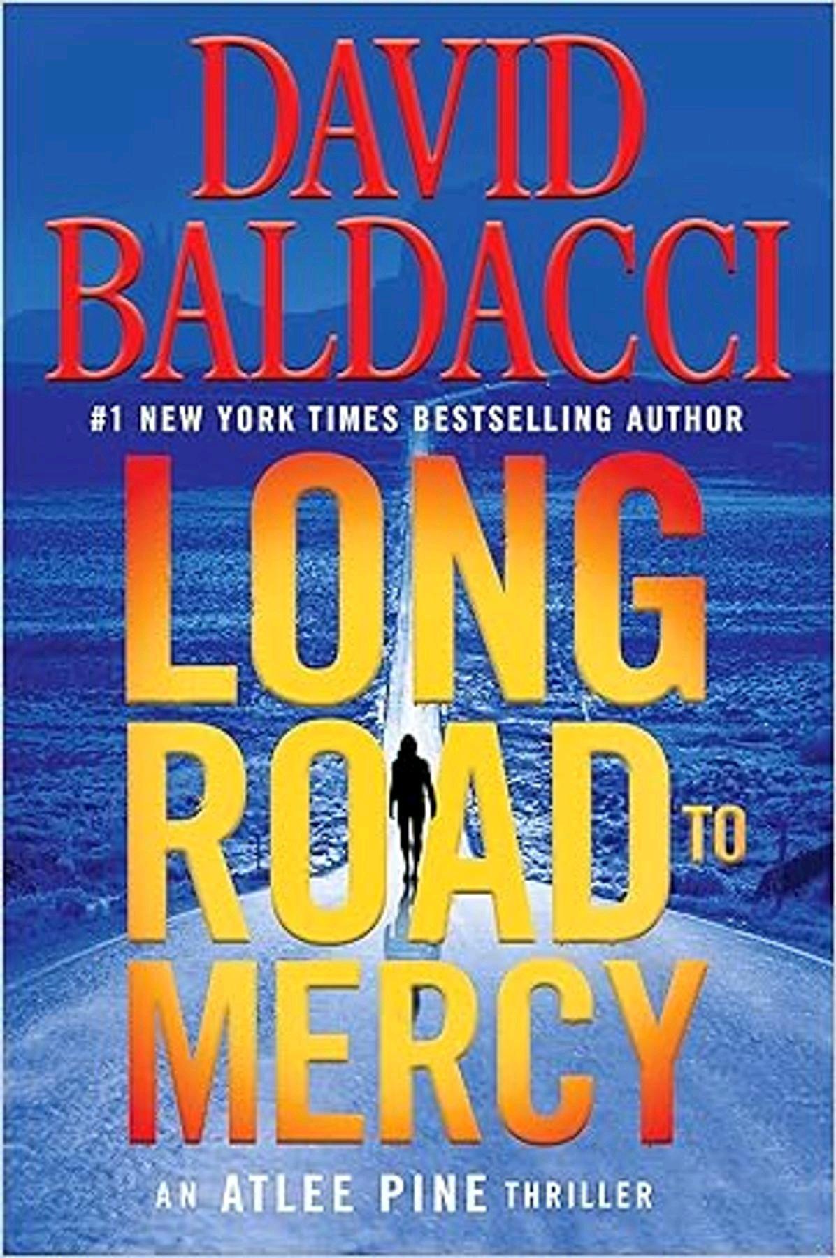 Ebook Long Road to Mercy (Atlee Pine Book 1) by David Baldacci by willddsqd - Issuu