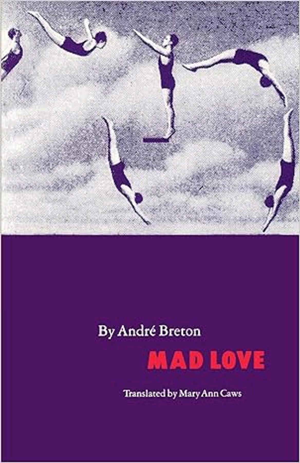 Ebook Version Mad Love (French Modernist Library) by André Breton by helenbogandg - Issuu