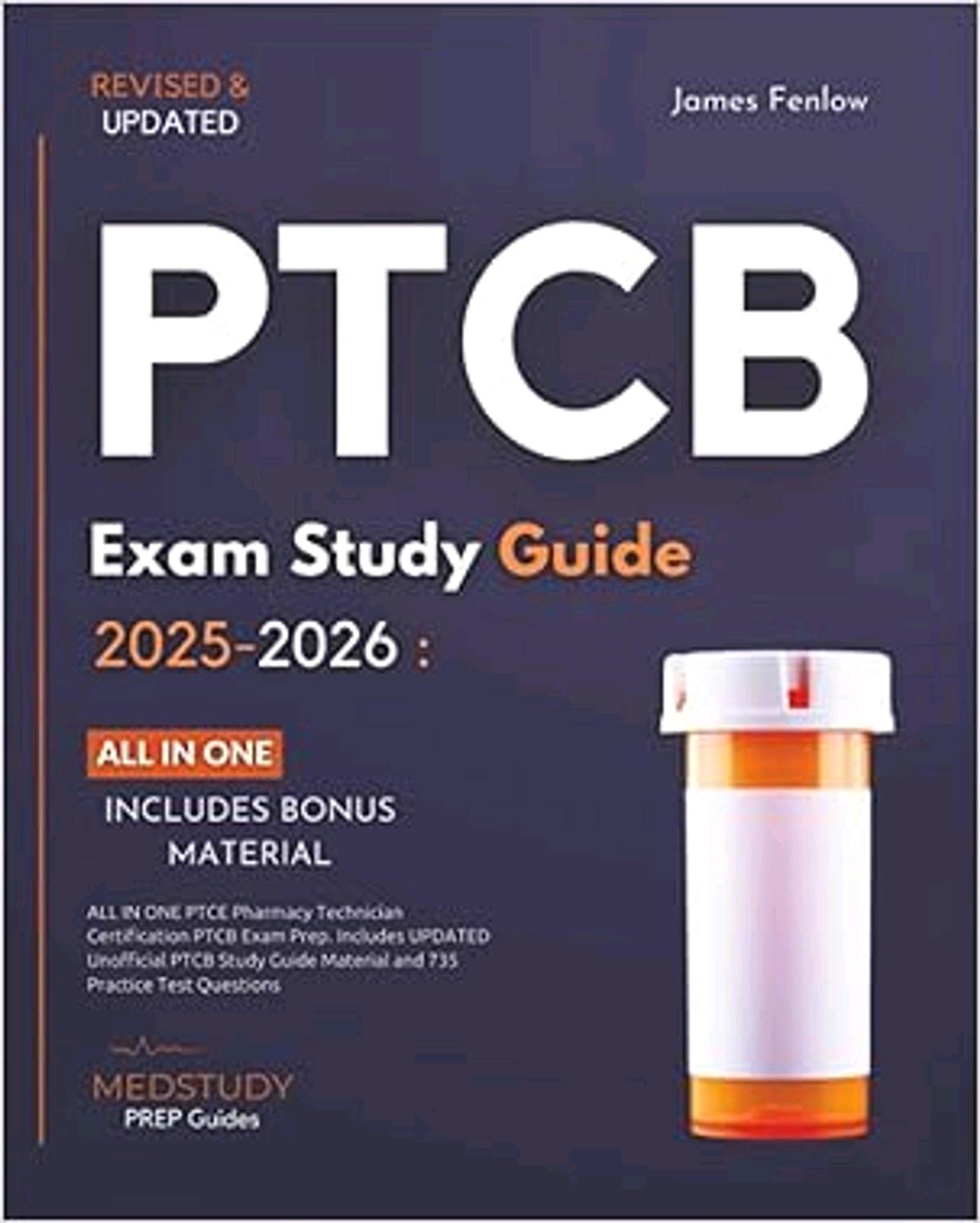 Ebook PTCB Exam Study Guide 2025-2026: ALL IN ONE PTCE Pharmacy Technician Certification PTCB ...